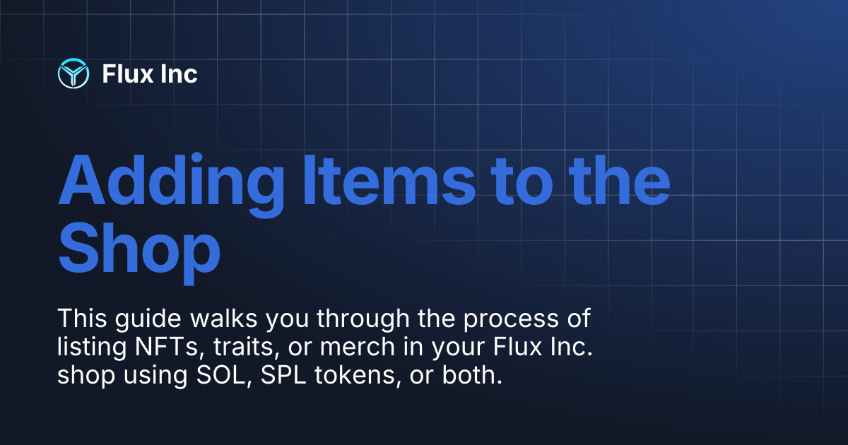 Adding Items to the Shop | Flux Inc