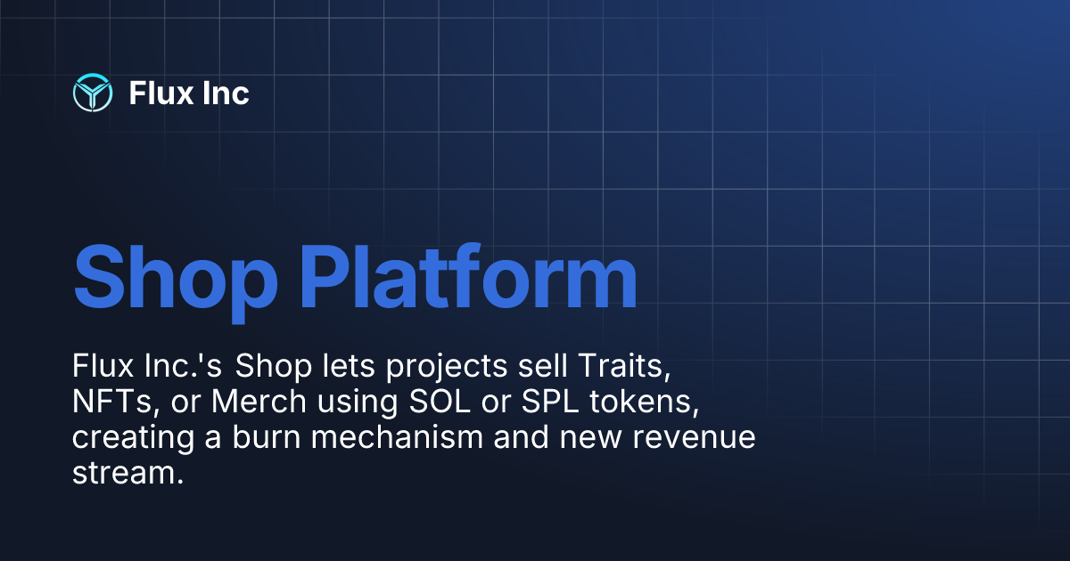 Shop Platform | Flux Inc