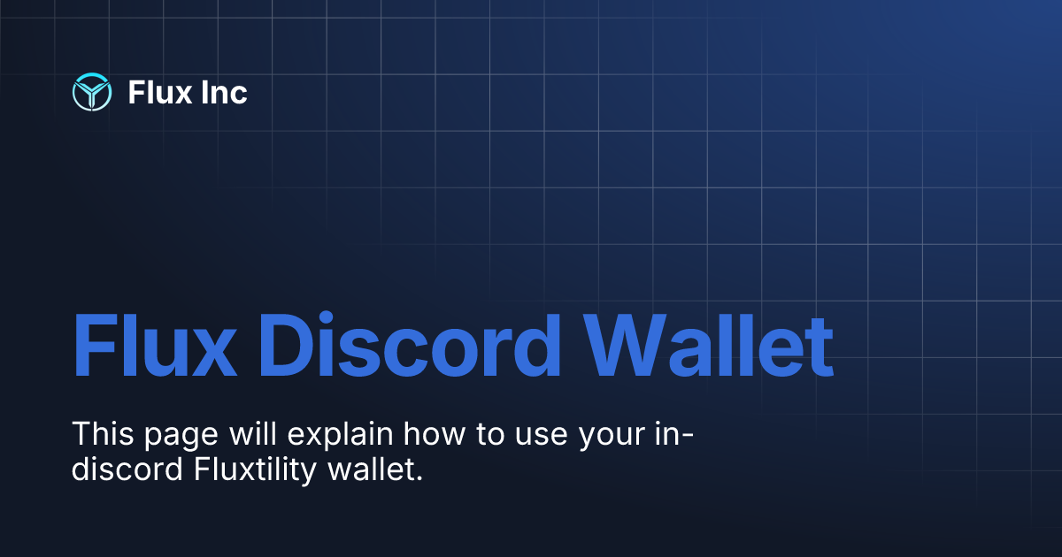 Flux Discord Wallet | Flux Inc